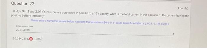 Solved Question 23 (1 points) 10 2,5.94 N and 3.03 12 | Chegg.com