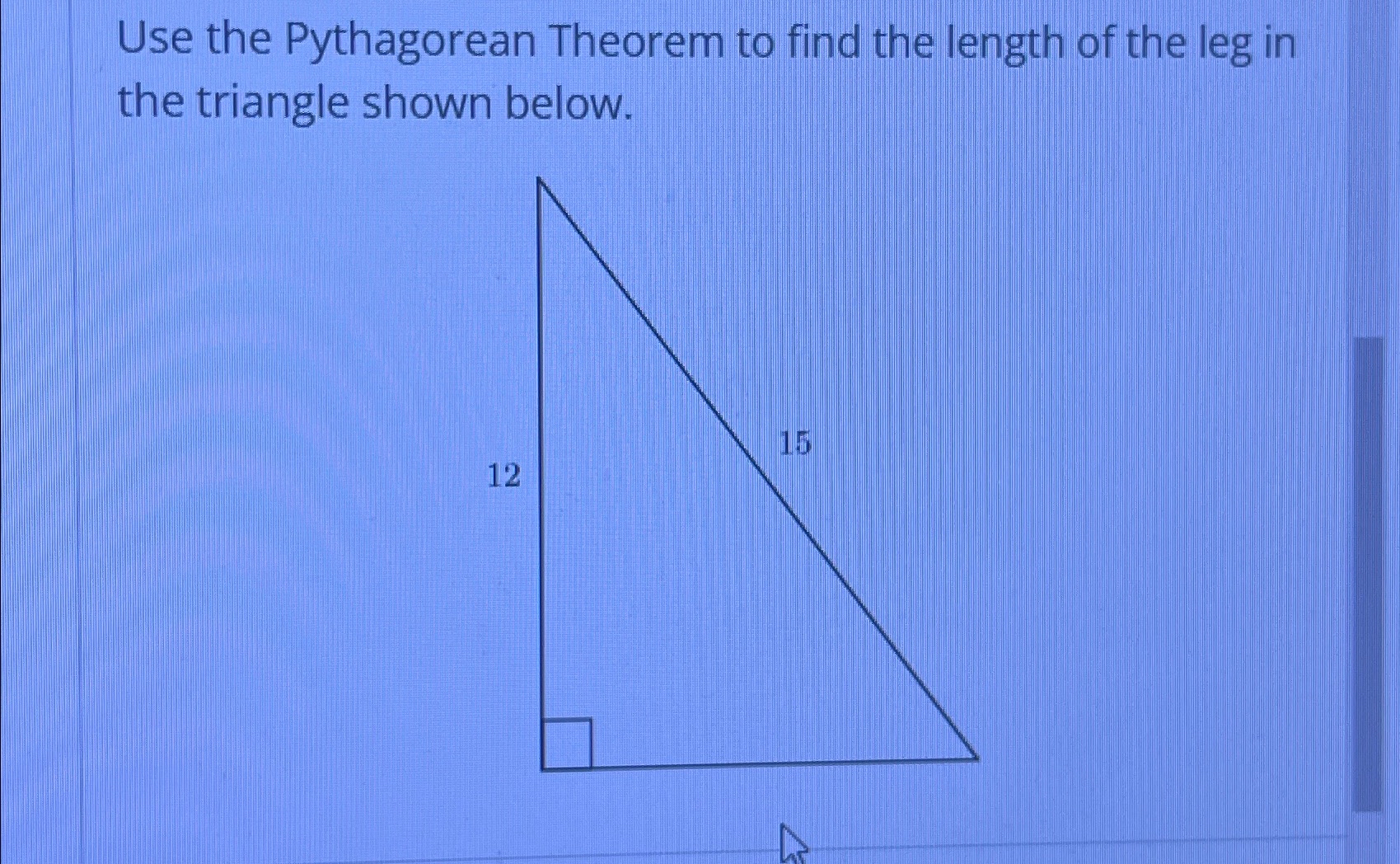 Solved Use the Pythagorean Theorem to find the length of the | Chegg.com