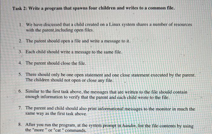 Solved Task 2: Write a program that spawns four children and | Chegg.com