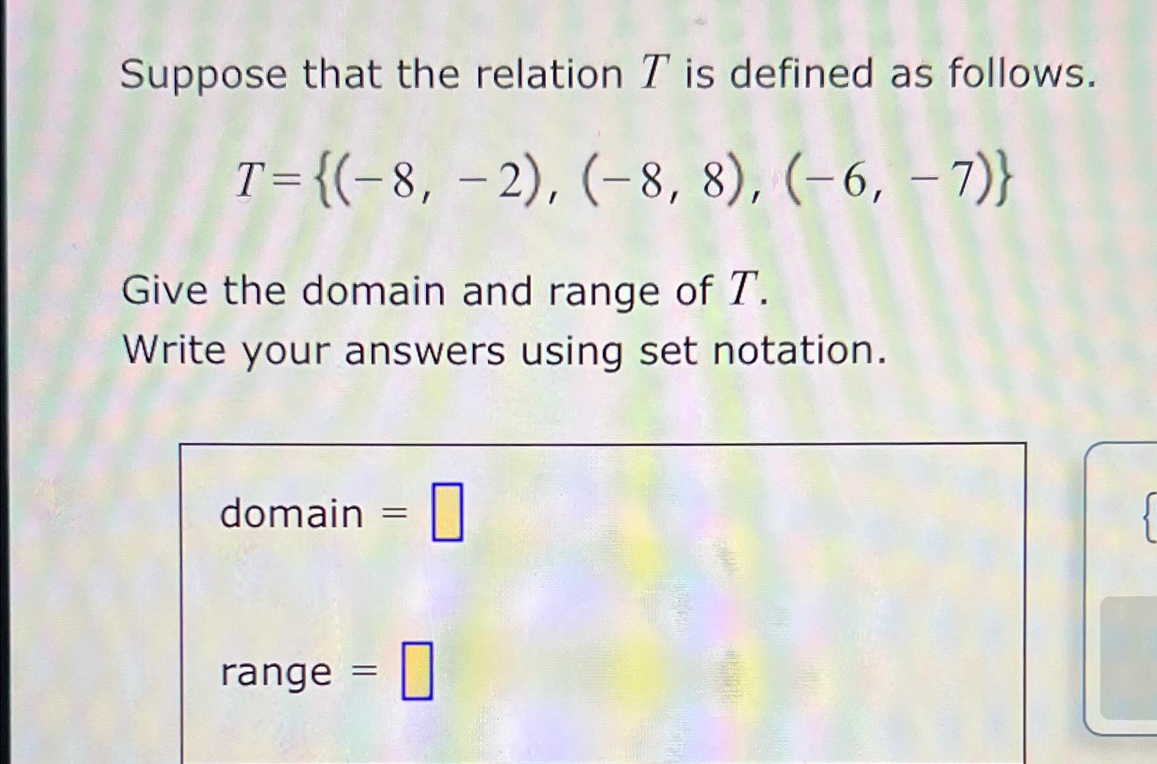 Solved Suppose that the relation T ﻿is defined as | Chegg.com