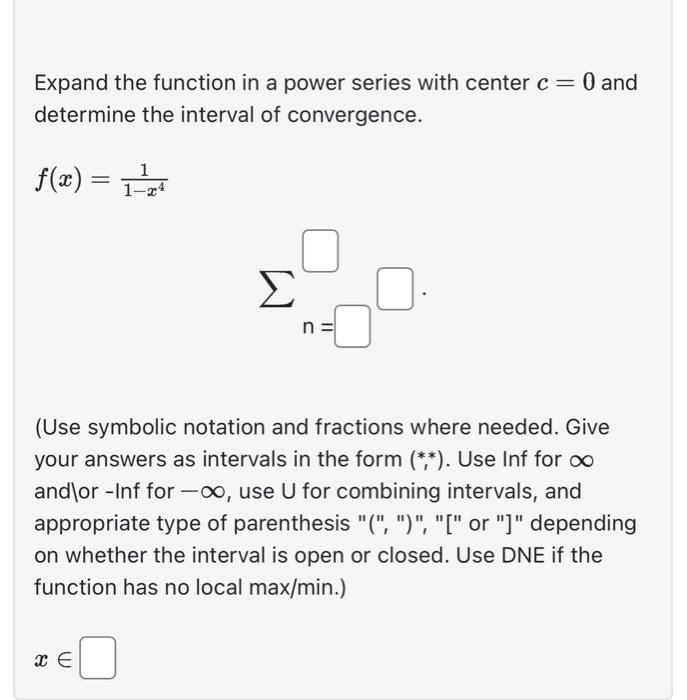 Solved Expand the function in a power series with center c=0 | Chegg.com