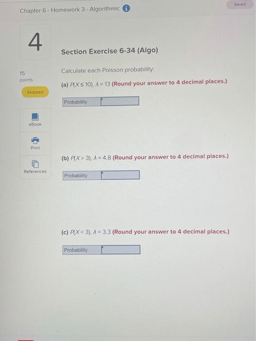 Solved Saved Chapter 6 - Homework 3.- Algorithmic 4 Section | Chegg.com