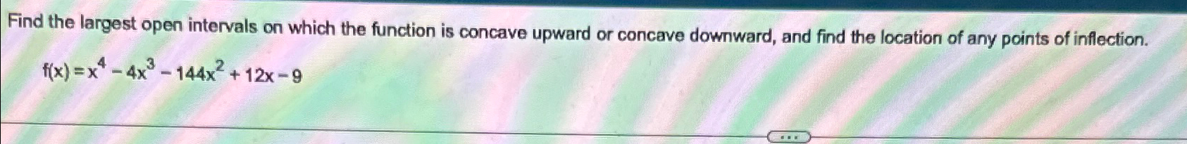 Solved Find the largest open intervals on which the function | Chegg.com