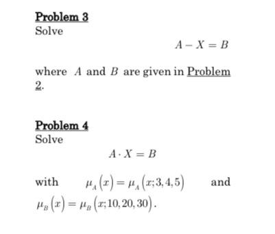 Problem 2 Using α-cut method, compute and sketch | Chegg.com
