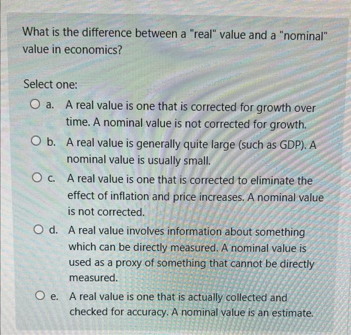 Solved What is the difference between a "real" value and a | Chegg.com