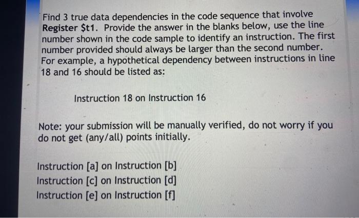 Solved Find 3 true data dependencies in the code sequence | Chegg.com