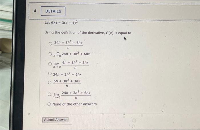 Solved Let f(x)=3(x+4)2 Using the definition of the | Chegg.com