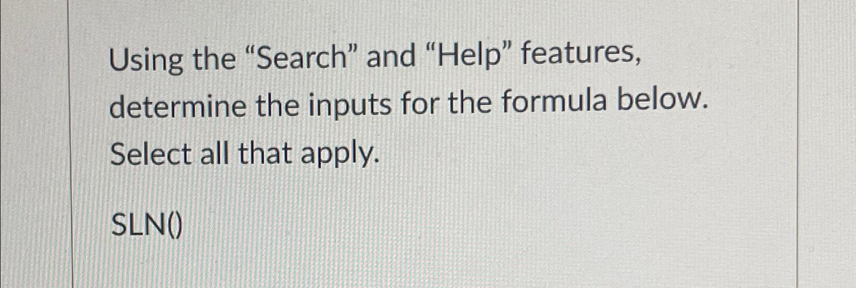 Solved Using the "Search" and "Help" features, determine the | Chegg.com