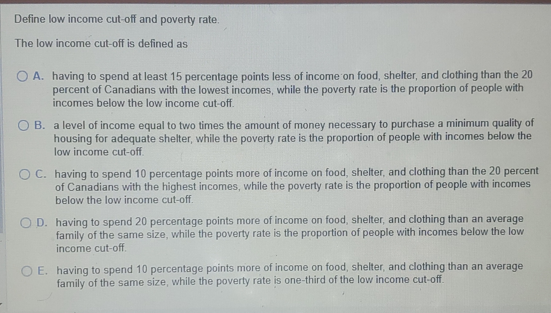 Solved Define low income cut-off and poverty rate.The low | Chegg.com