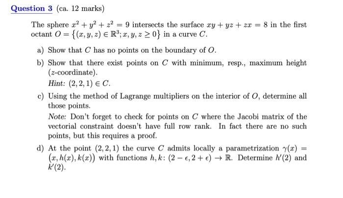 Solved The sphere x2+y2+z2=9 intersects the surface | Chegg.com