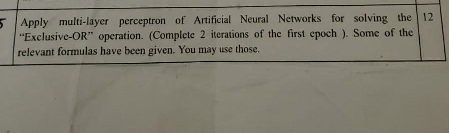 Solved Apply multi-layer perceptron of Artificial Neural | Chegg.com