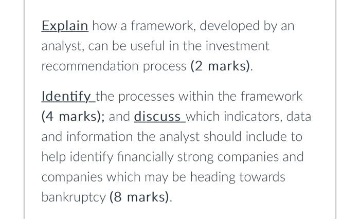 Solved Explain how a framework, developed by an analyst, can | Chegg.com