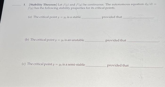 Solved 1. [Stability Theorem] Let f(y) and f'(y) be | Chegg.com