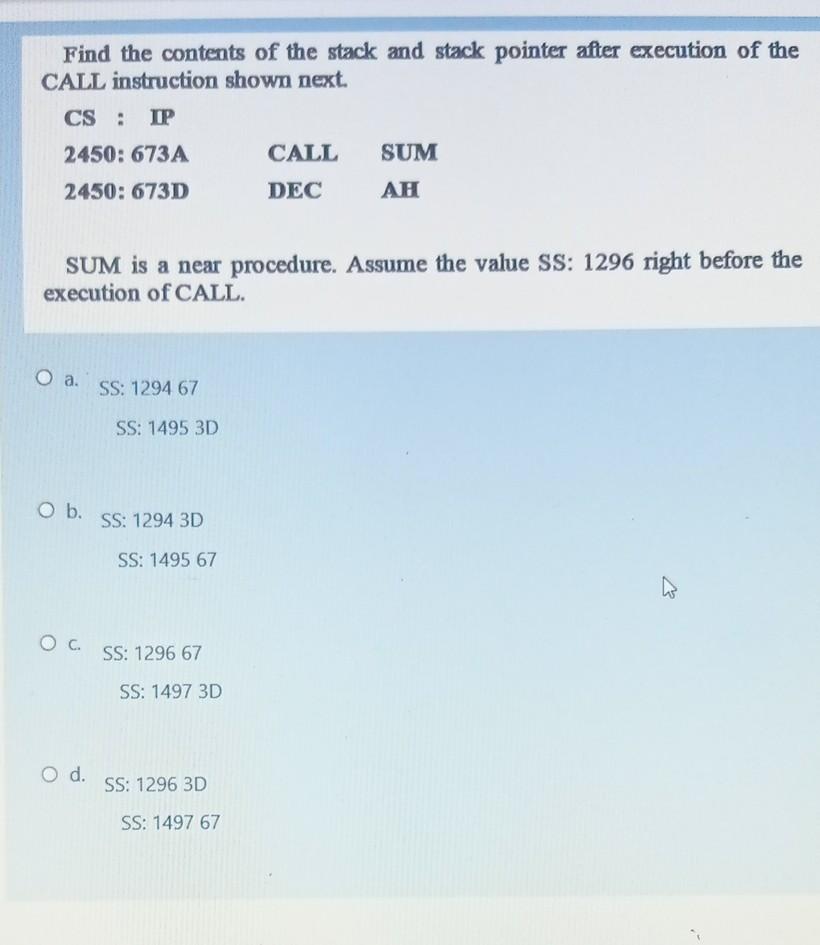 Solved Find the contents of the stack and stack pointer | Chegg.com
