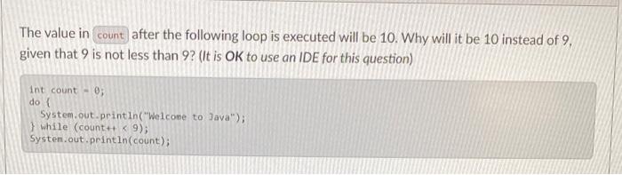 Solved The value in after the following loop is executed | Chegg.com