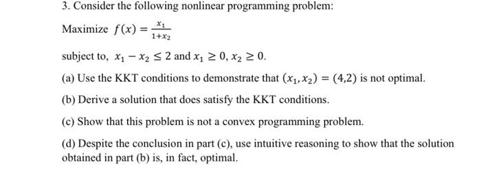 3. Consider the following nonlinear programming | Chegg.com
