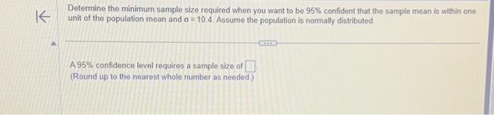 Solved Determine the minimum sample size required when you | Chegg.com