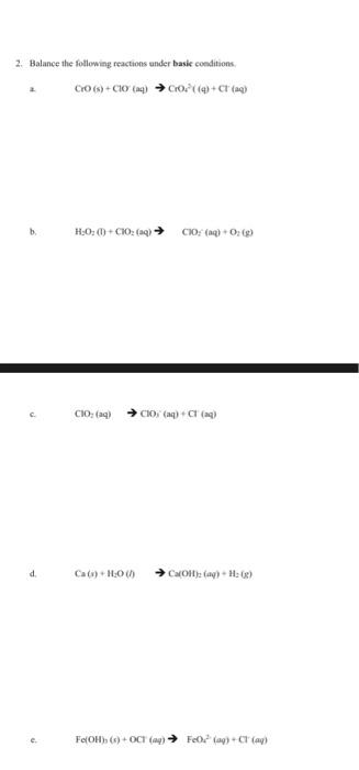 Solved 2. Balance the following reactions under basic | Chegg.com
