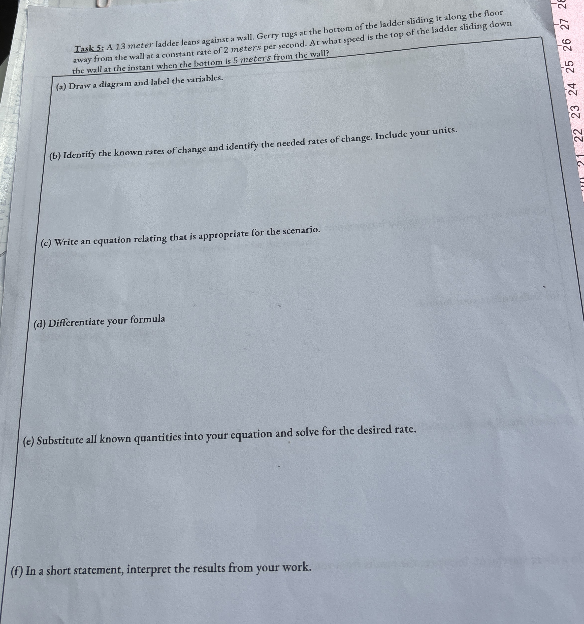 Solved Task 5: A 13 ﻿meter ladder leans against a wall. | Chegg.com