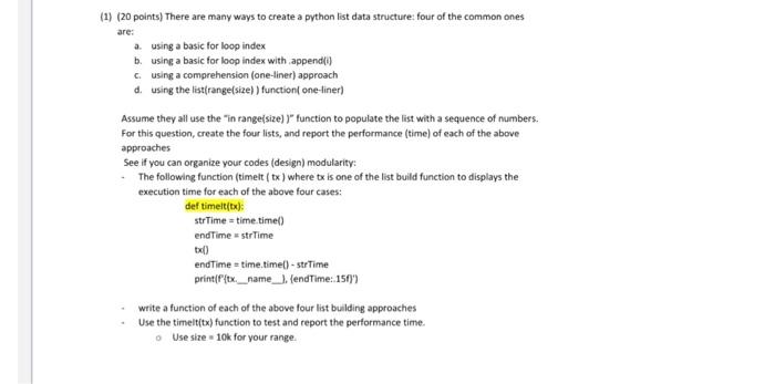 Solved are: (1) (20 points) There are many ways to create a | Chegg.com