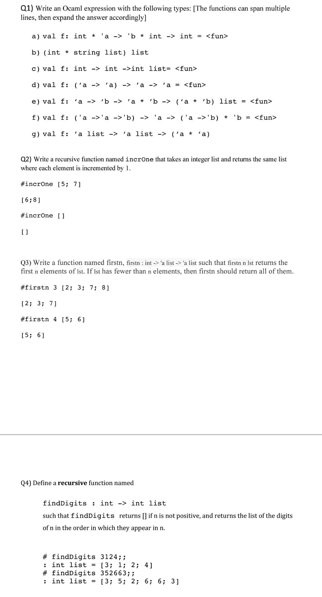 Solved Q1) Write an Ocaml expression with the following | Chegg.com