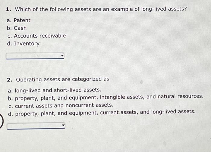 Solved 1. Which of the following assets are an example of | Chegg.com