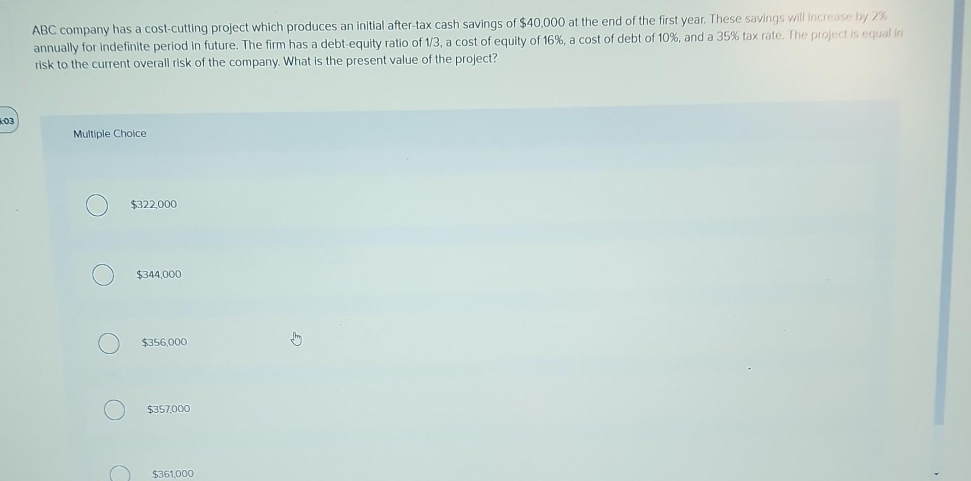 Solved ABC company has a cost-cutting project which produces | Chegg.com