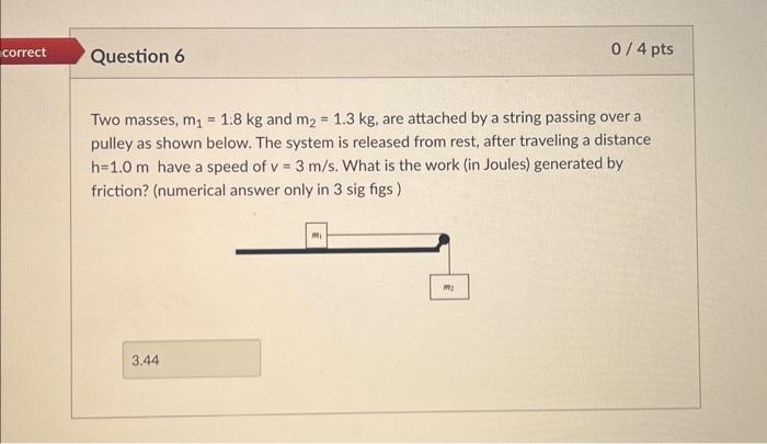 Solved Two masses, m1=1.8 kg and m2=1.3 kg, are attached by | Chegg.com