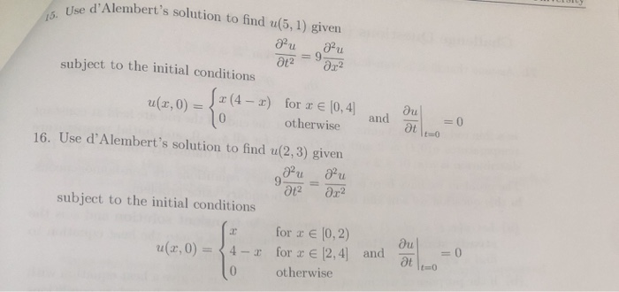 Solved The Wave Equation: D'Alembert's solution Study: The | Chegg.com