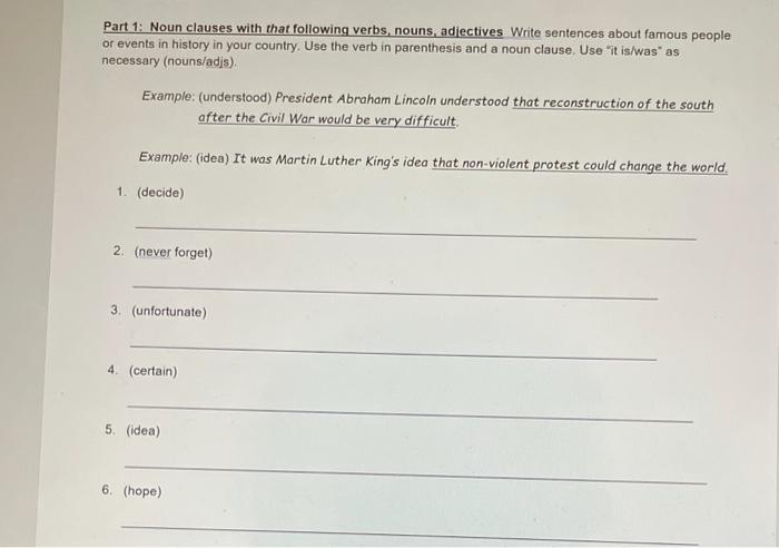 Solved Part 1: Noun clauses with that following verbs, | Chegg.com