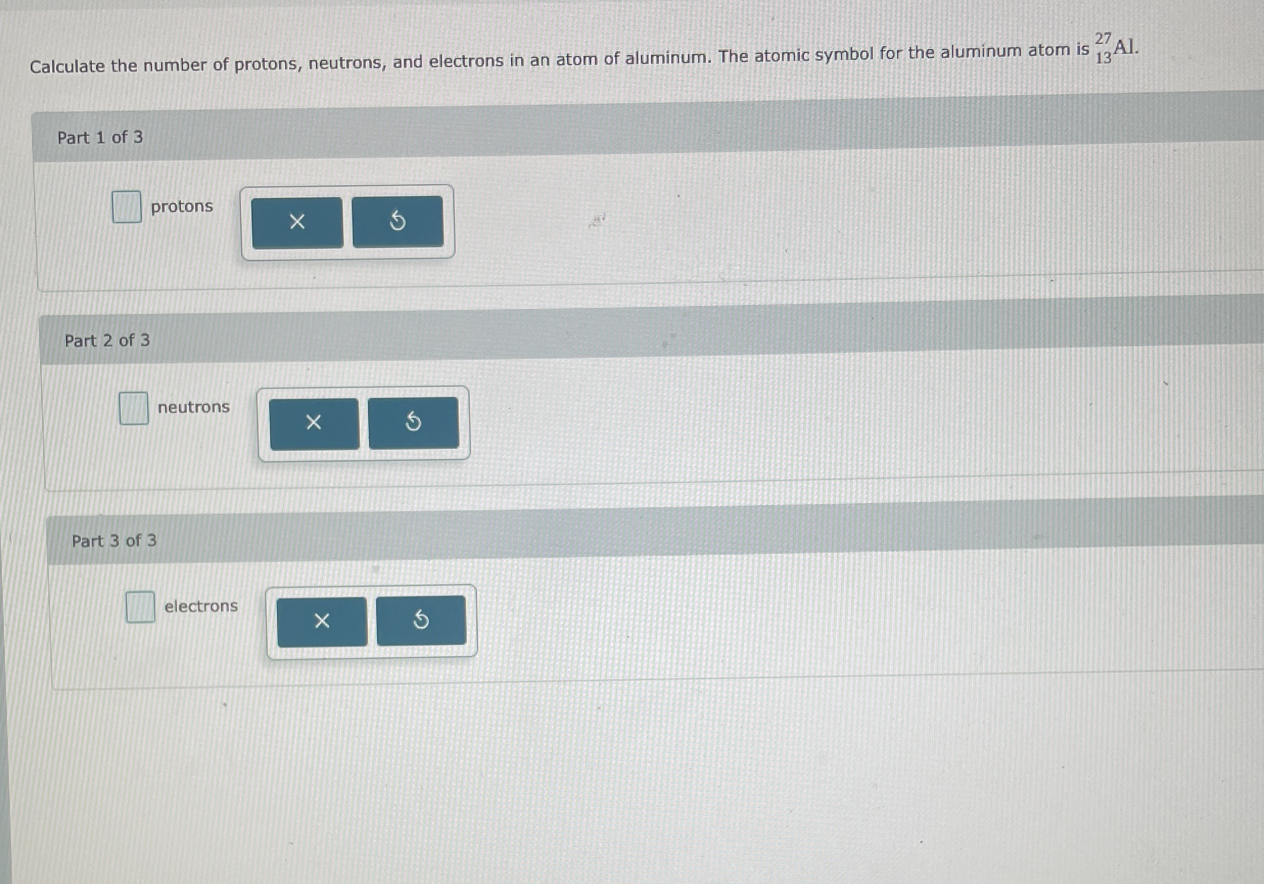 Solved Calculate the number of protons, neutrons, and | Chegg.com