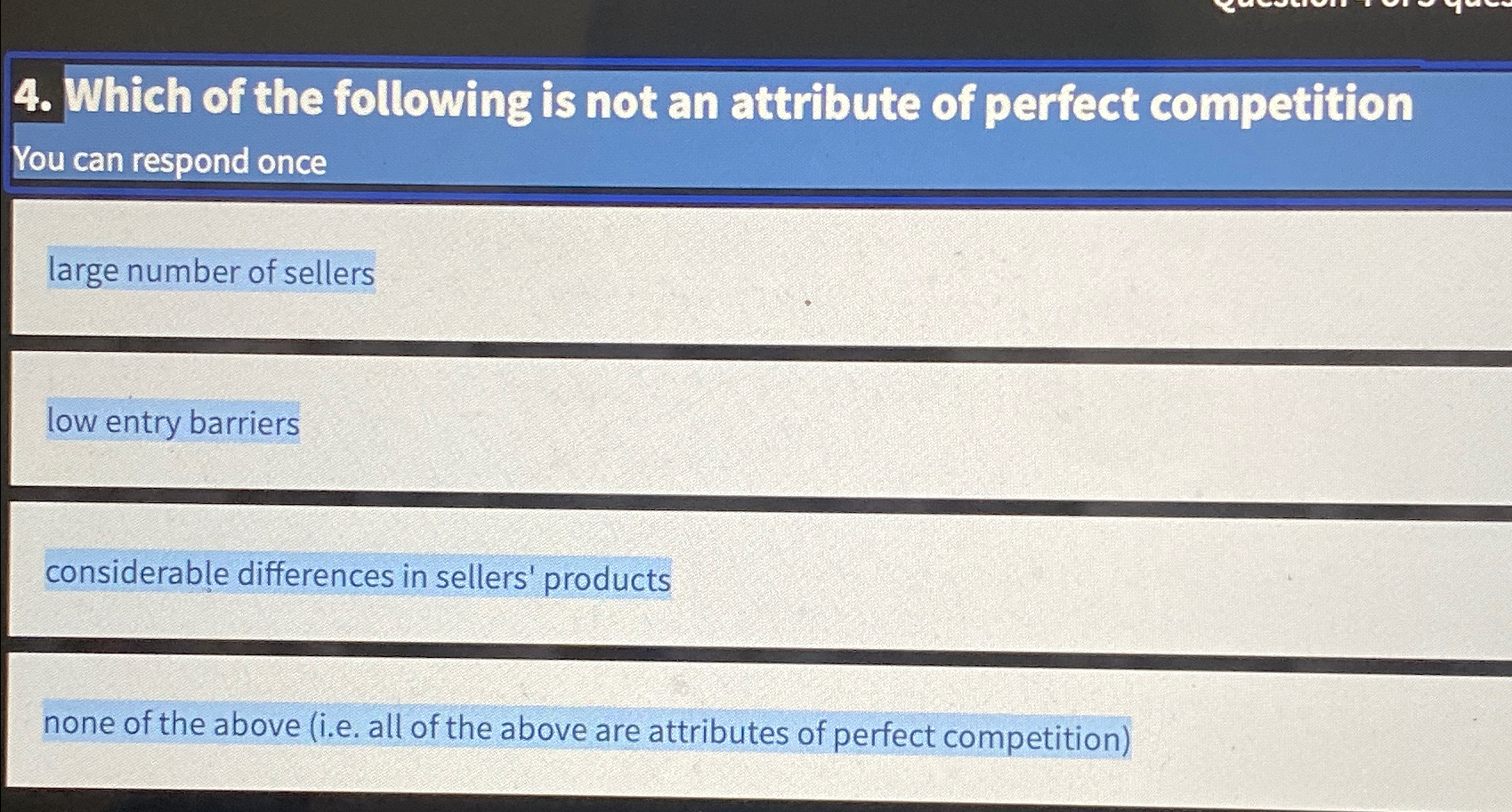 Solved Which of the following is not an attribute of perfect | Chegg.com