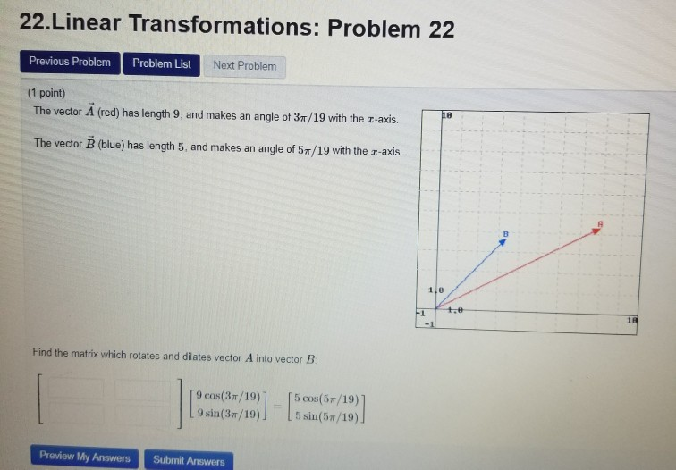 Solved 22.Linear Transformations: Problem 22 Previous | Chegg.com