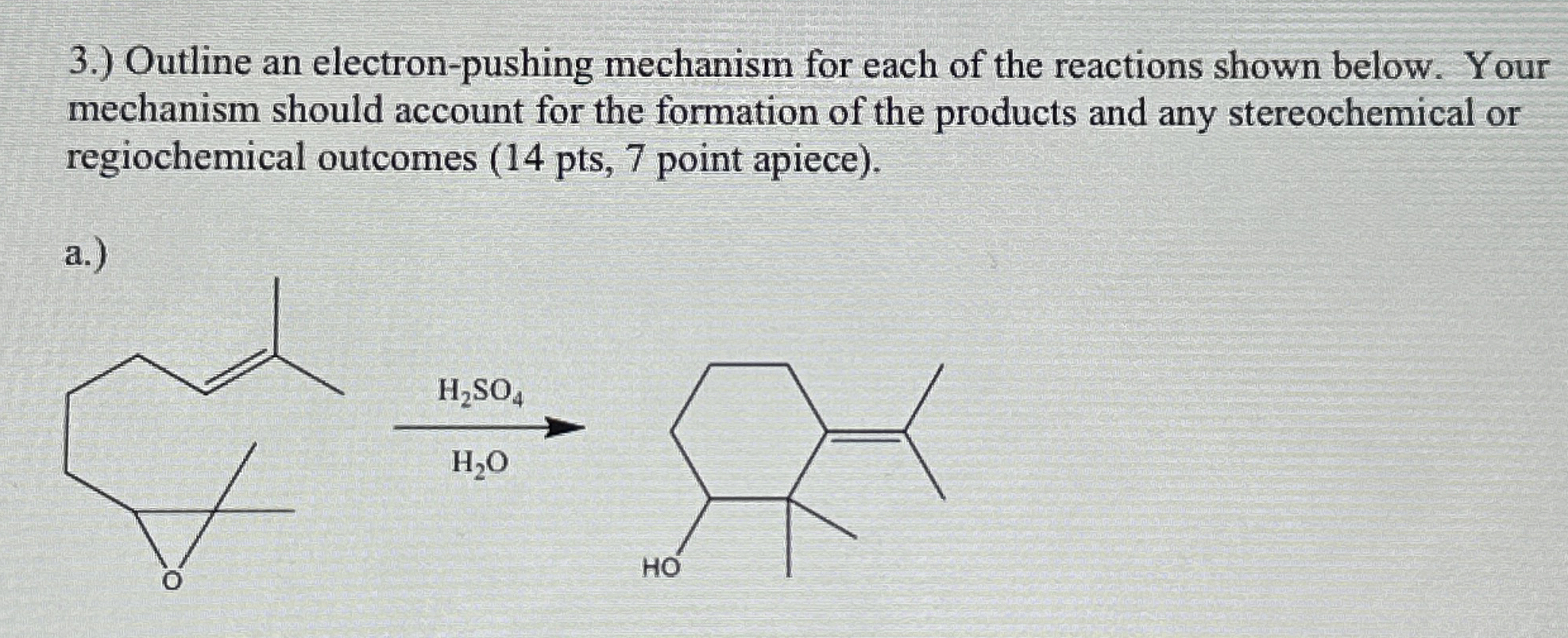 Solved 3.) ﻿Outline an electron-pushing mechanism for each | Chegg.com