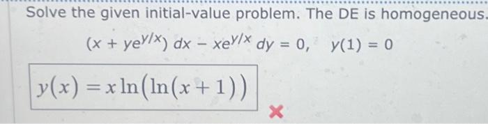 Solved Solve the given initial-value problem. The DE is | Chegg.com