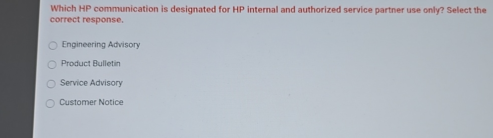 Solved Which HP communication is designated for HP internal | Chegg.com