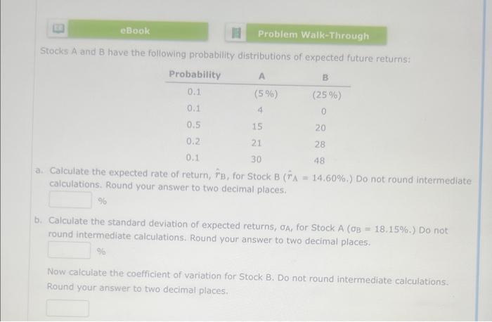 Solved Stocks A and B have the following probability | Chegg.com