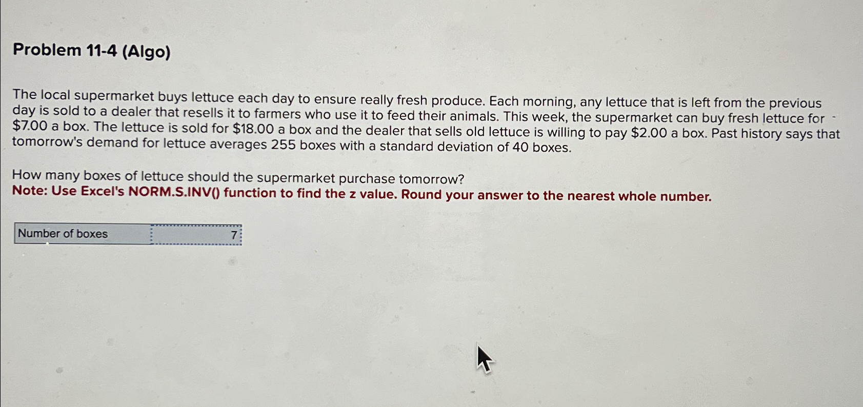 Solved Problem 11-4 (Algo)The local supermarket buys lettuce | Chegg.com