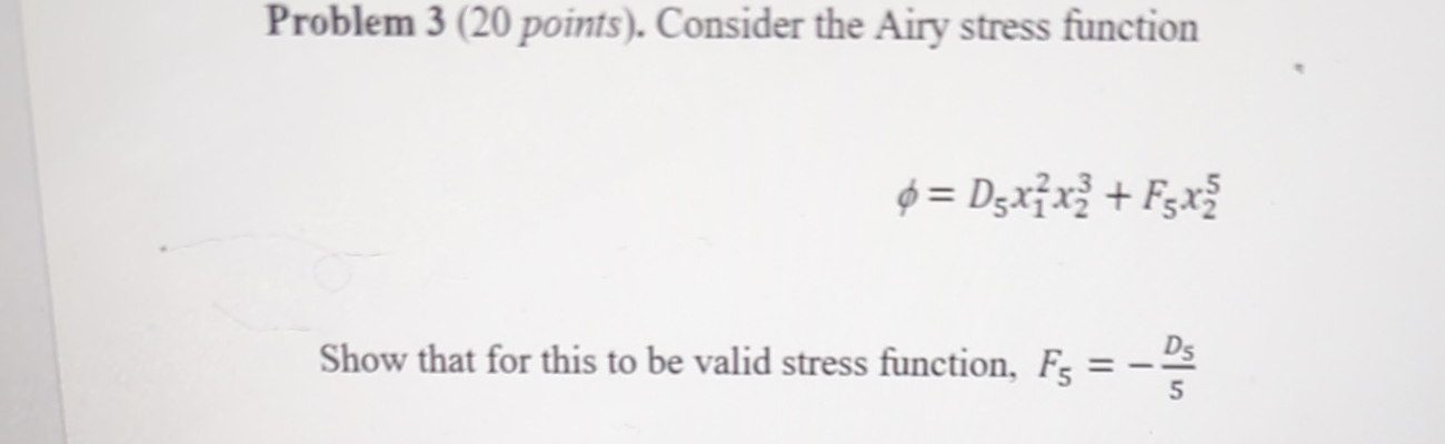 Solved Problem 3 (20 ﻿points). ﻿Consider the Airy stress | Chegg.com