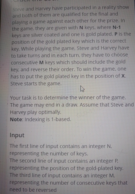 Solved Steve and Harvey have participated in a reality show | Chegg.com