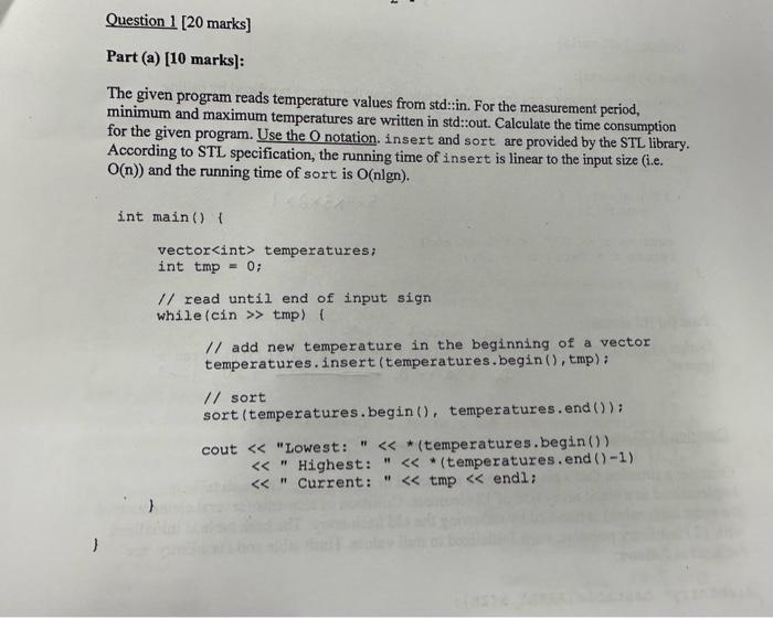 Solved Part (a) [10 marks]: The given program reads | Chegg.com