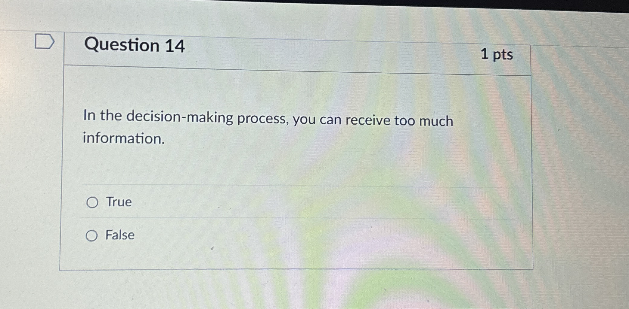 Solved Question 141 ﻿ptsIn the decision-making process, you | Chegg.com