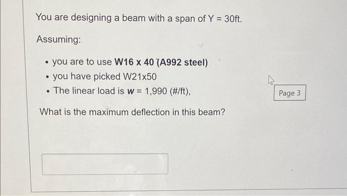 Solved You are designing a beam with a span of Y = 30ft. | Chegg.com