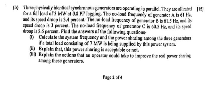 Solved (b) Three physically identical synchronous generators | Chegg.com