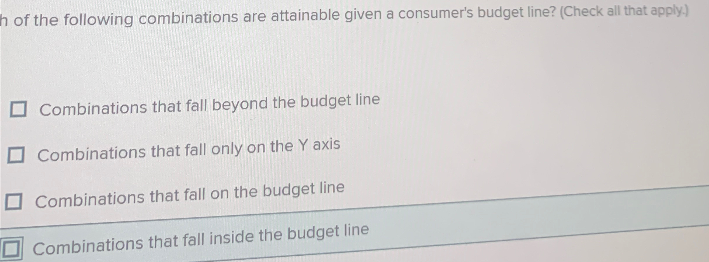 Solved h of the following combinations are attainable given | Chegg.com
