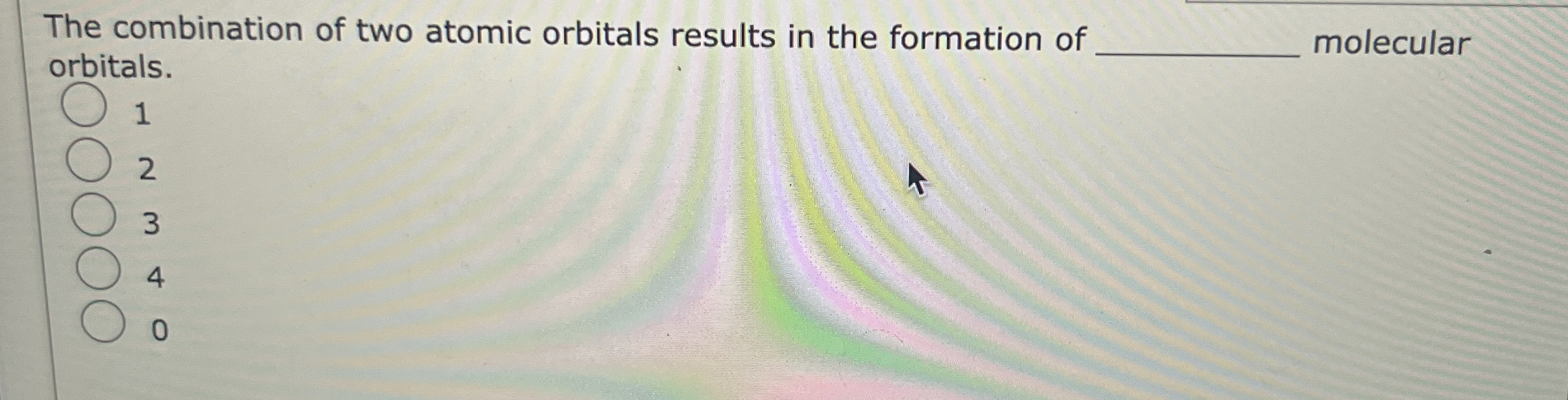 Solved The combination of two atomic orbitals results in the | Chegg.com