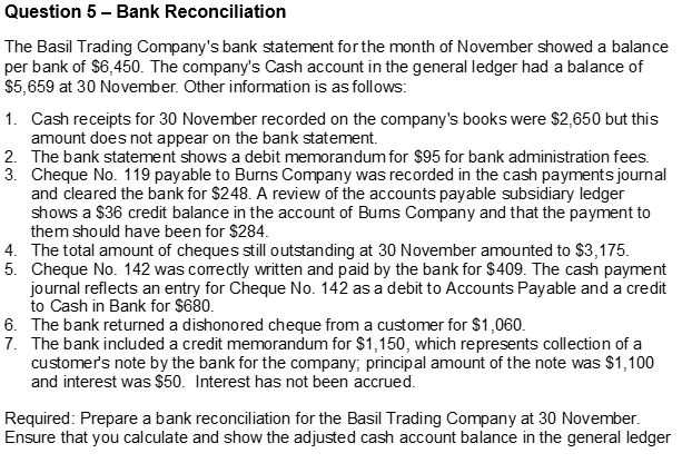 Solved Question 5 – ﻿Bank ReconciliationQuestion 5 - ﻿Bank | Chegg.com