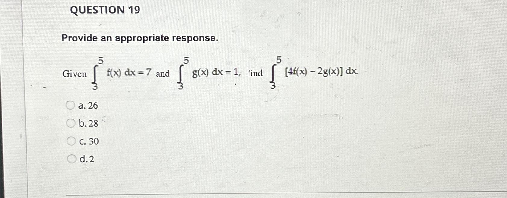Solved QUESTION 19Provide an appropriate response.Given | Chegg.com