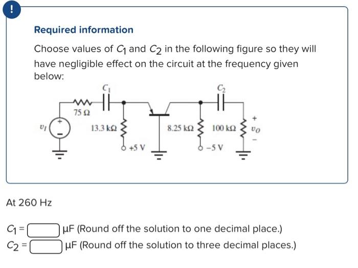 Solved ! Required information Choose values of C and C2 in | Chegg.com
