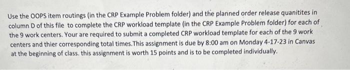 Use the OOPS item routings (in the CRP Example | Chegg.com